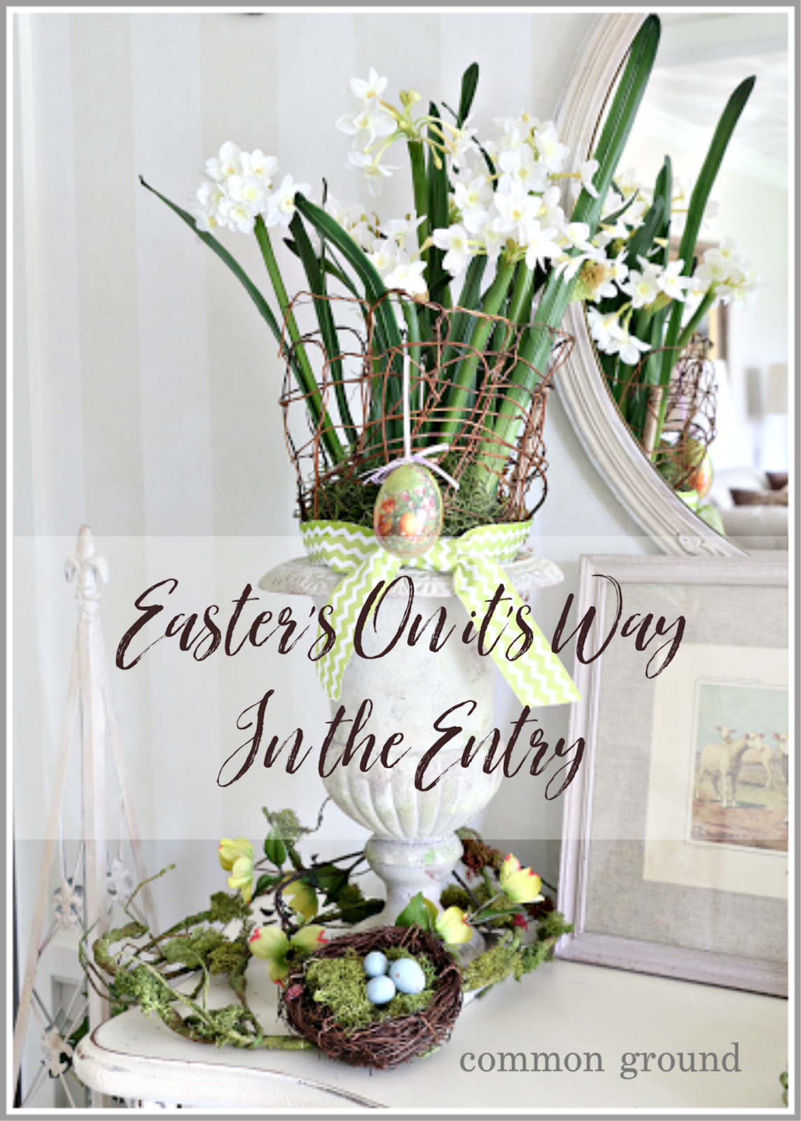 common ground : Easter's on it's Way in the Entry