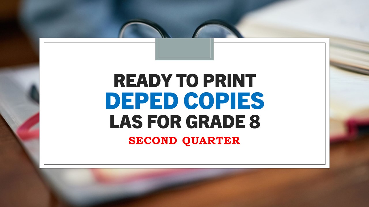 Grade 8 Learning Activity Sheets (LAS) for Quarter 2