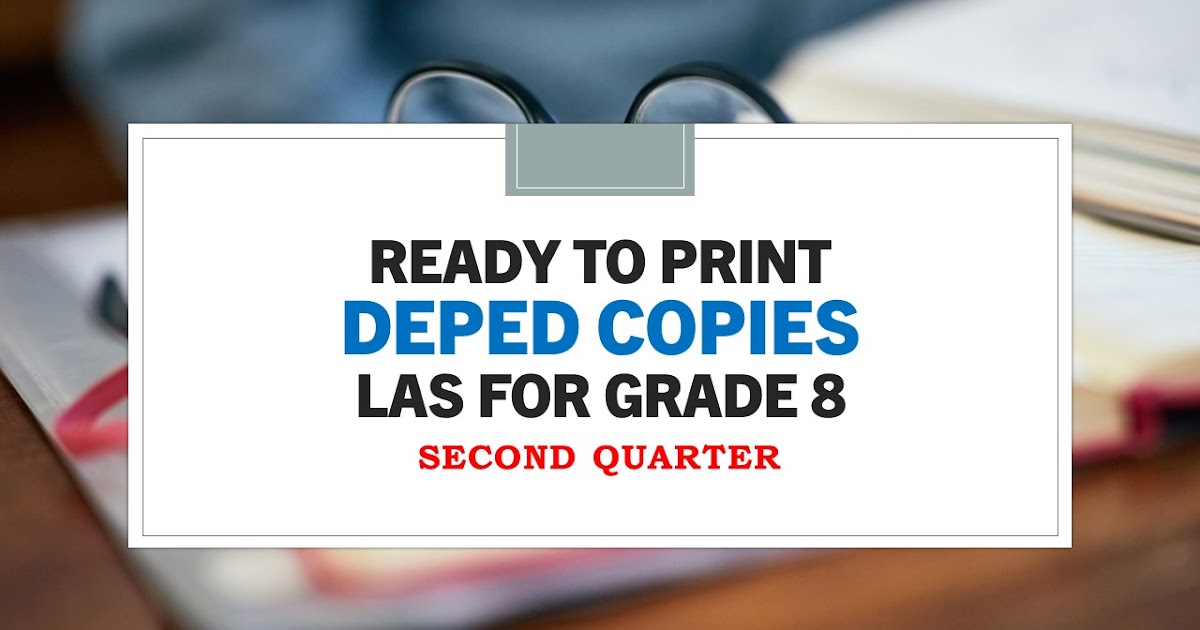 Grade 8 Learning Activity Sheets (LAS) for Quarter 2
