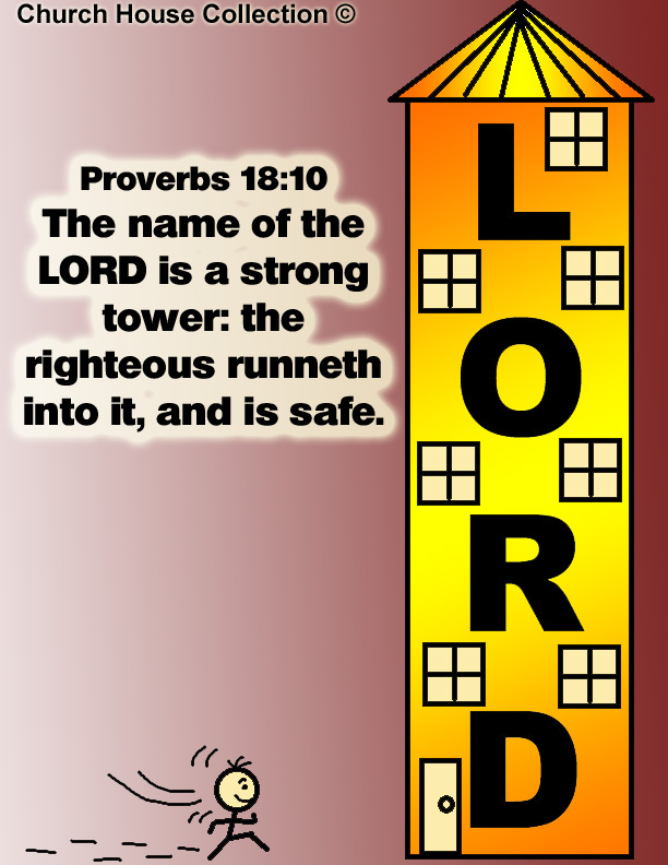 Church House Collection Blog: The Name Of The Lord Is A Strong Tower