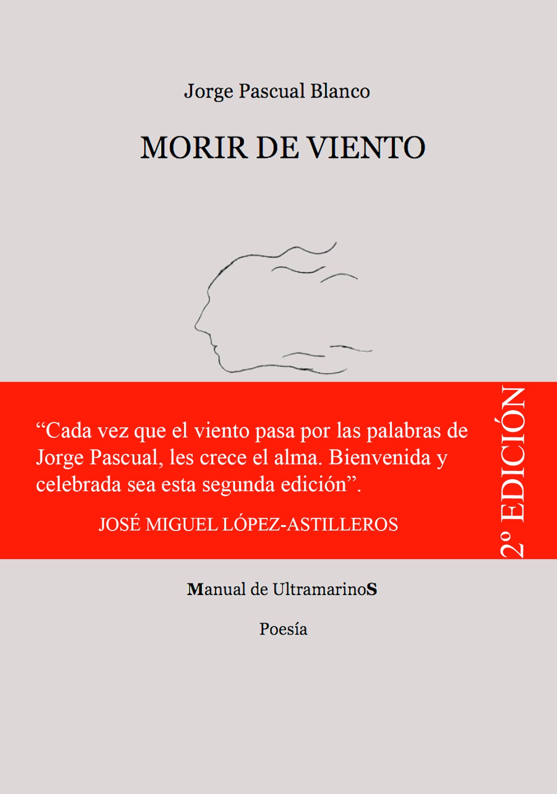 manual de ultramarinos: Morir de viento (2ª Edición) manual de ultramarinos: Morir de viento (2ª Edición)