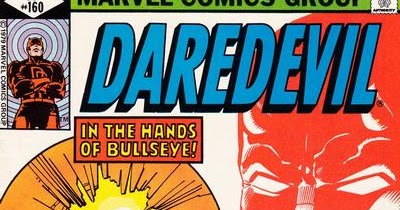 Bronze Age Babies: Doug's Favorites - Daredevil 160