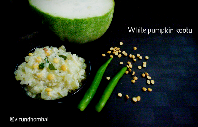 White Pumpkin (Ash gourd) Kootu | Vellai Poosanikai Kootu