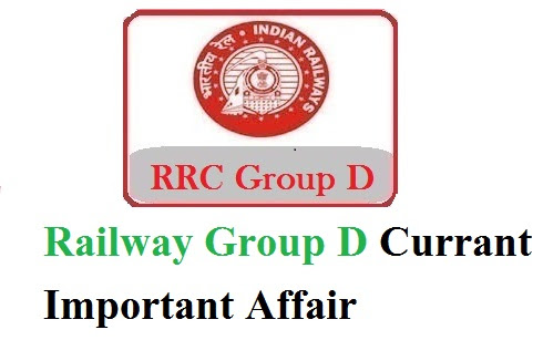 Railway Group-D Important Current Affairs 2021 Exam/Important GS ...