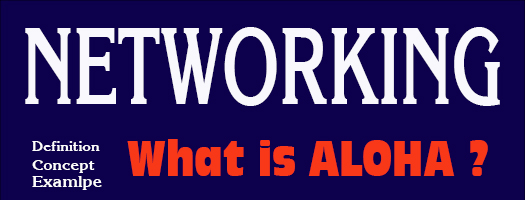WHAT IS ALOHA ? IN NETWORKING | PART - I - Online Free Education in ...