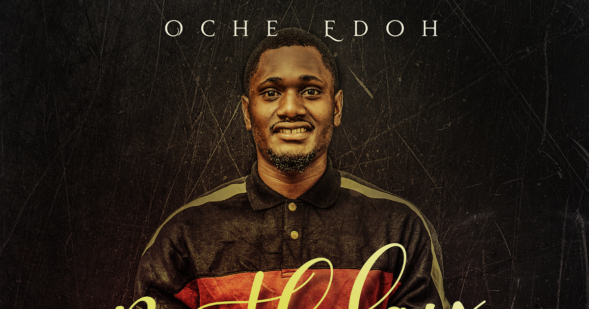 Birthday song by Oche Edoh mp3 download