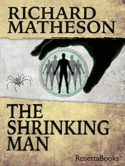 Kittling: Books: The Shrinking Man by Richard Matheson