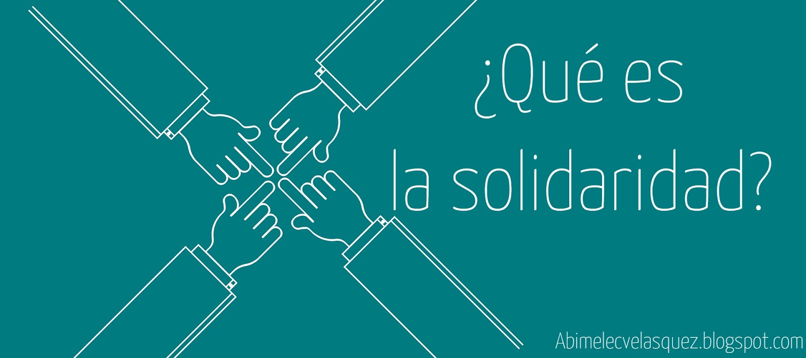 ¿QUÉ ES LA SOLIDARIDAD?