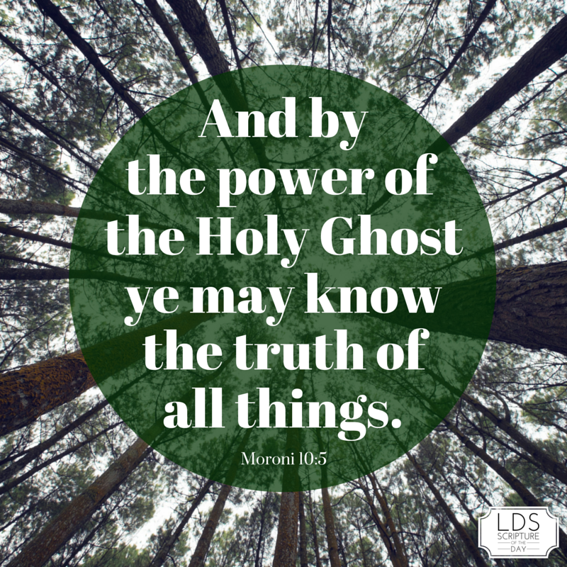 LDS Scripture of the Day: Moroni 10:5
