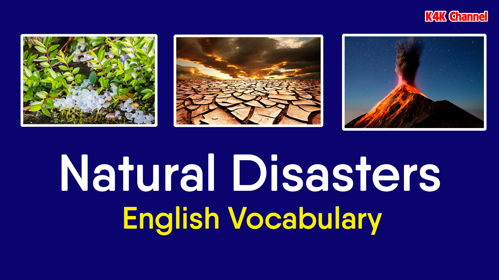 Kênh Thủ Thuật K4Kchannel: NATURAL DISASTER & WEATHERS VOCABULARY ...
