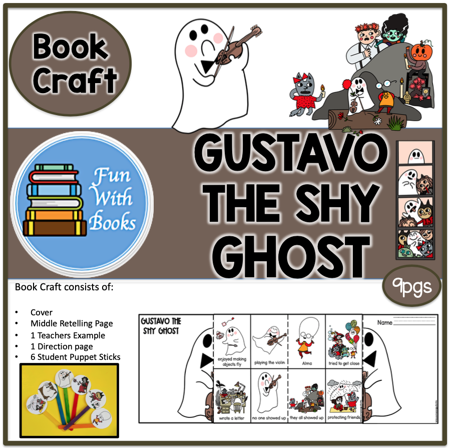 GUSTAVO, THE SHY GHOST BOOK CRAFT AND PUPPET STICKS ~ Book Units by Lynn