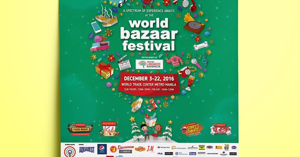 Manila Shopper: World Bazaar Festival at World Trade: Dec 2016 # ...