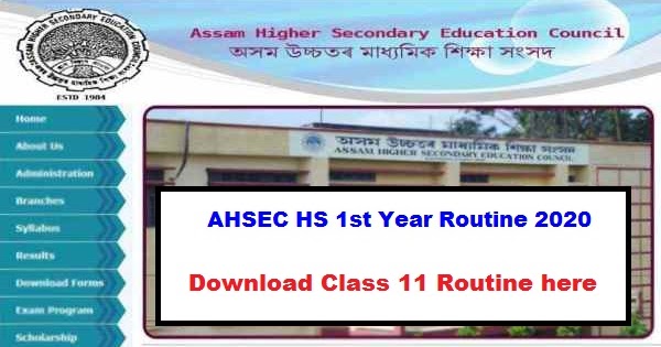 AHSEC HS 1st Year Routine 2020 – Download Assam Class 11th Exam Routine ...