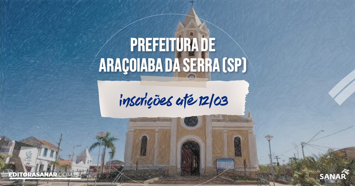 Cursos E Concursos Sorocaba E Região Prefeitura De Araçoiaba Da Serra