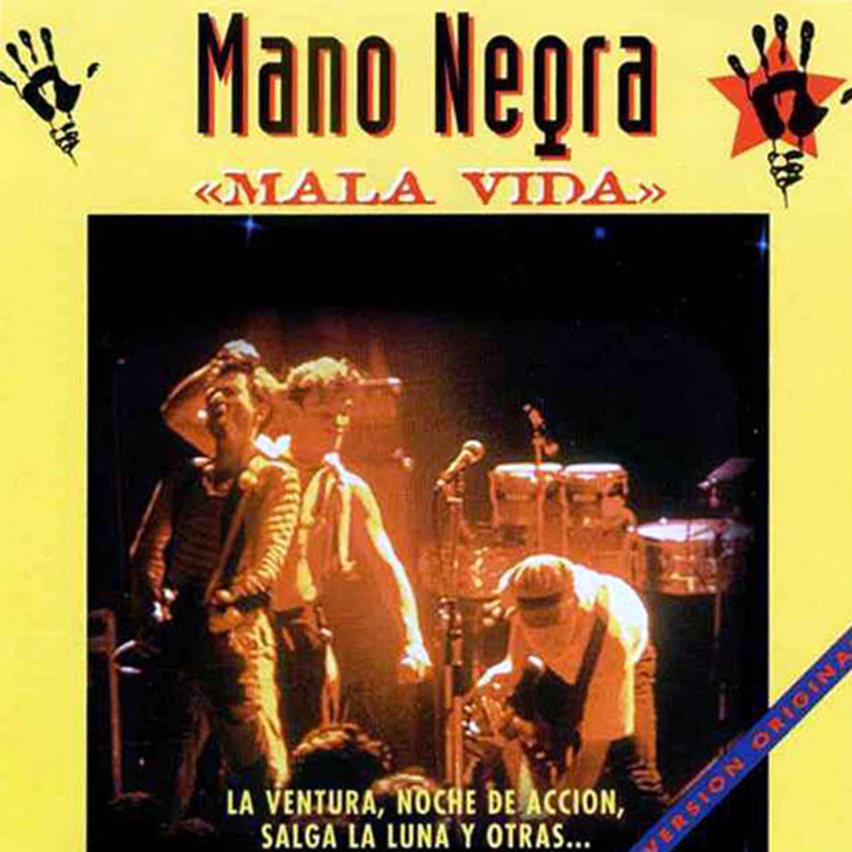 DISCOS PARA EL RECUERDO : MANO NEGRA