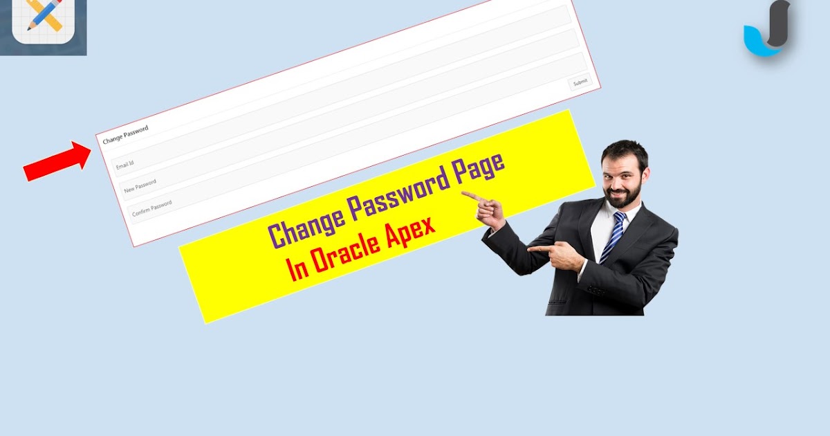 How to Create a Change Password Page in Oracle APEX - Javainhand Tutorial