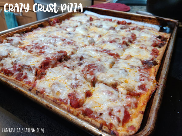 Fantastical Sharing of Recipes: Crazy Crust Pizza