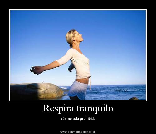 Somos Luz...: Respira profundo