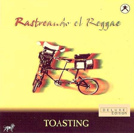 RASTREANDO EL REGGAE: Toasting