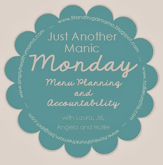 Fit and Frugal Mama: Just Another Manic Monday week 2