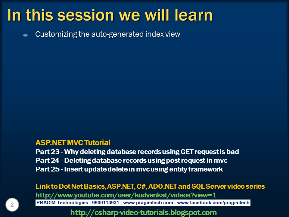 Sql server, .net and c# video tutorial: Part 26 - Customizing the auto ... Sql server, .net and c# video tutorial: Part 26 - Customizing the auto ...