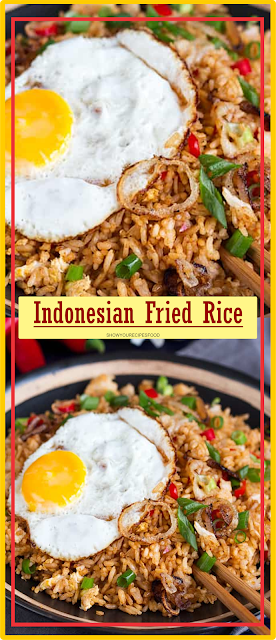 Indonesian Fried Rice | Show You Recipes