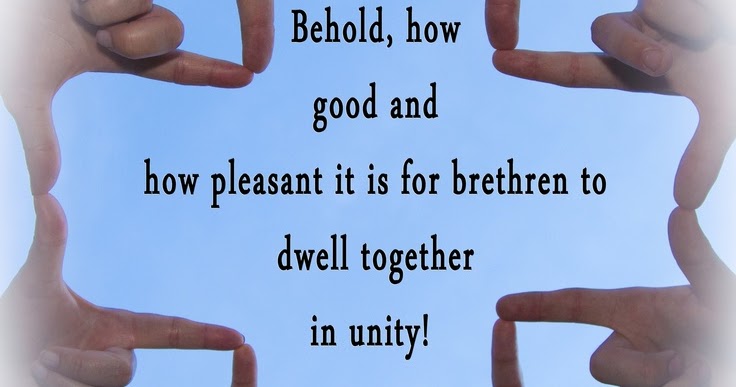 Blessed By The Lord: November 16, 2016 - DWELL IN UNITY