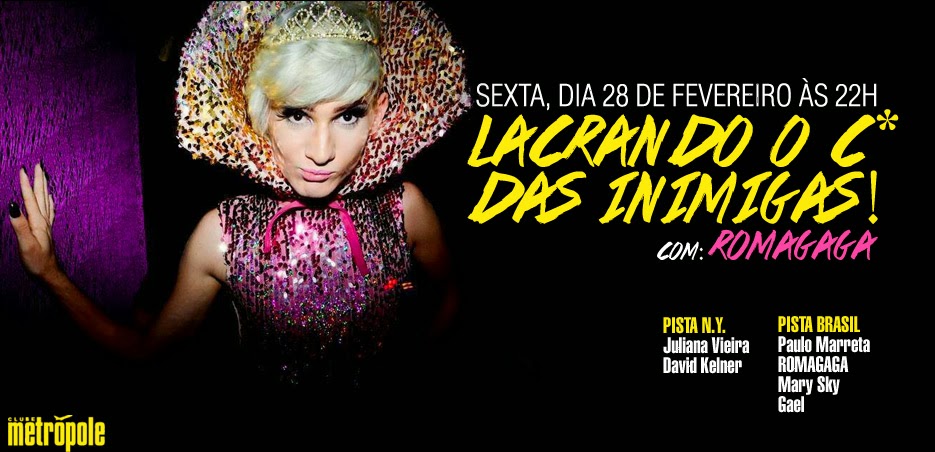 BetaniaCaneca.: ROMAGAGA::LACRANDO O C* DAS INIMIGAS::DJs MARY SKY ...