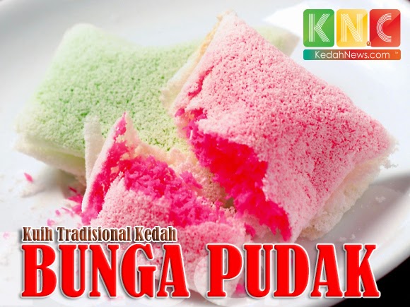 Bunga Pudak: Kuih Tradisi Kebanggaan Anak Kedah
