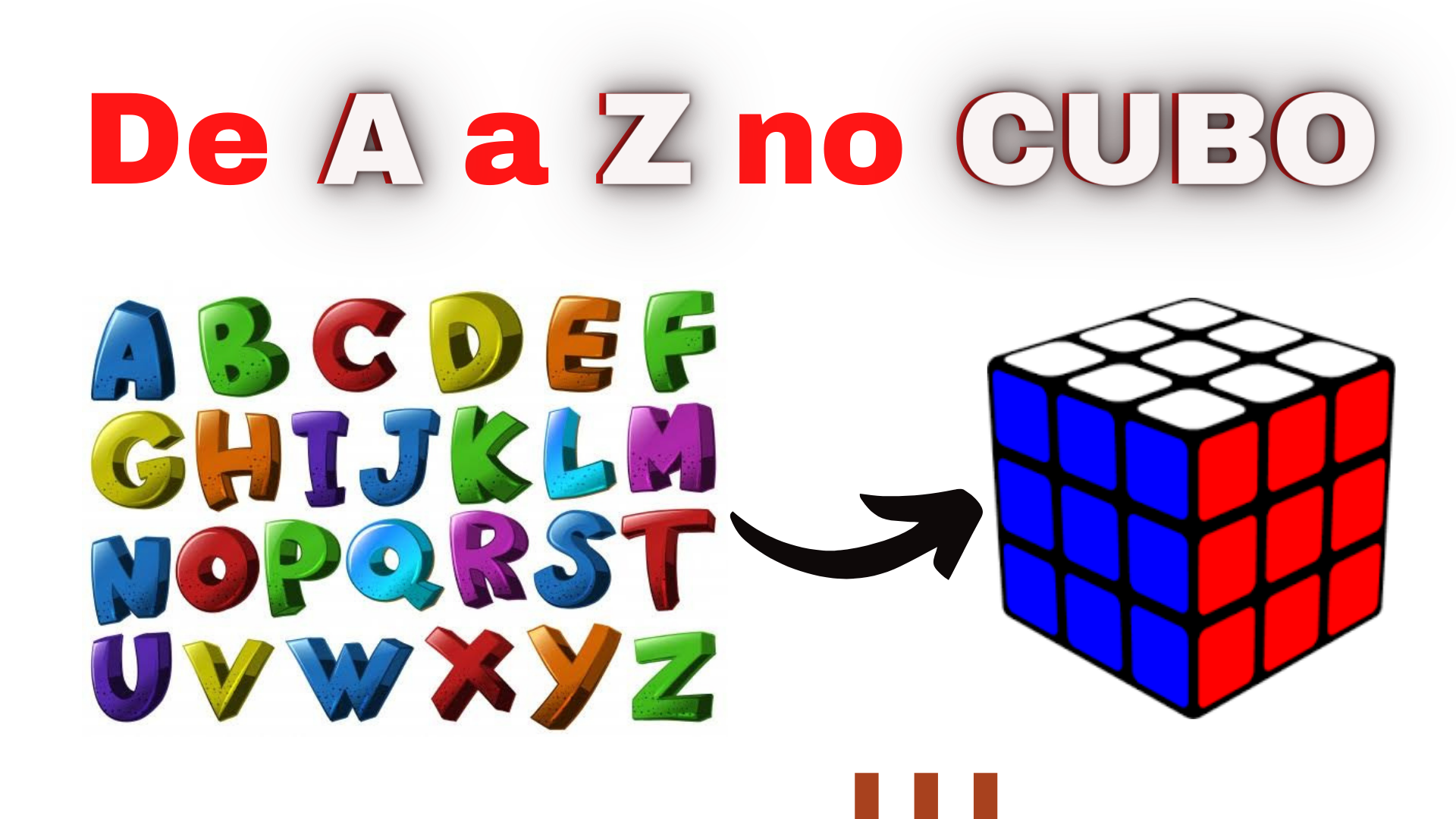 LETRAS de A a Z no CUBO MÁGICO 3X3 ~ Pinturas do AUwe