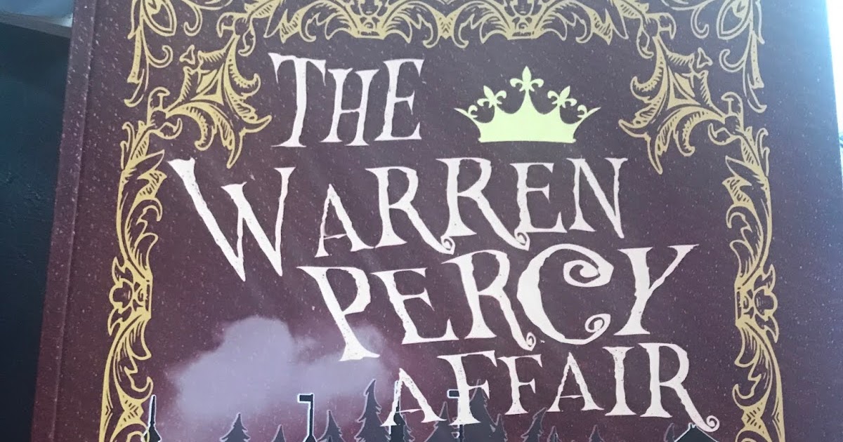 wargames and walking: The Warren Percy Affair -a Burrows and Badgers ...