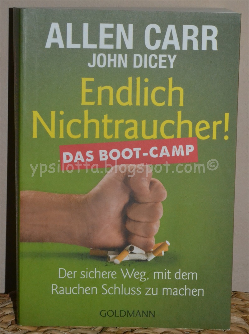 Yvonne & Sandra: BUCHVORSTELLUNG: ENDLICH NICHTRAUCHER! DAS BOOT-CAMP