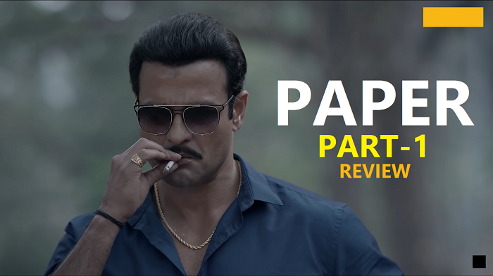 Paper [2020] Part 1 [Ullu Originals] | Review - The Review Times