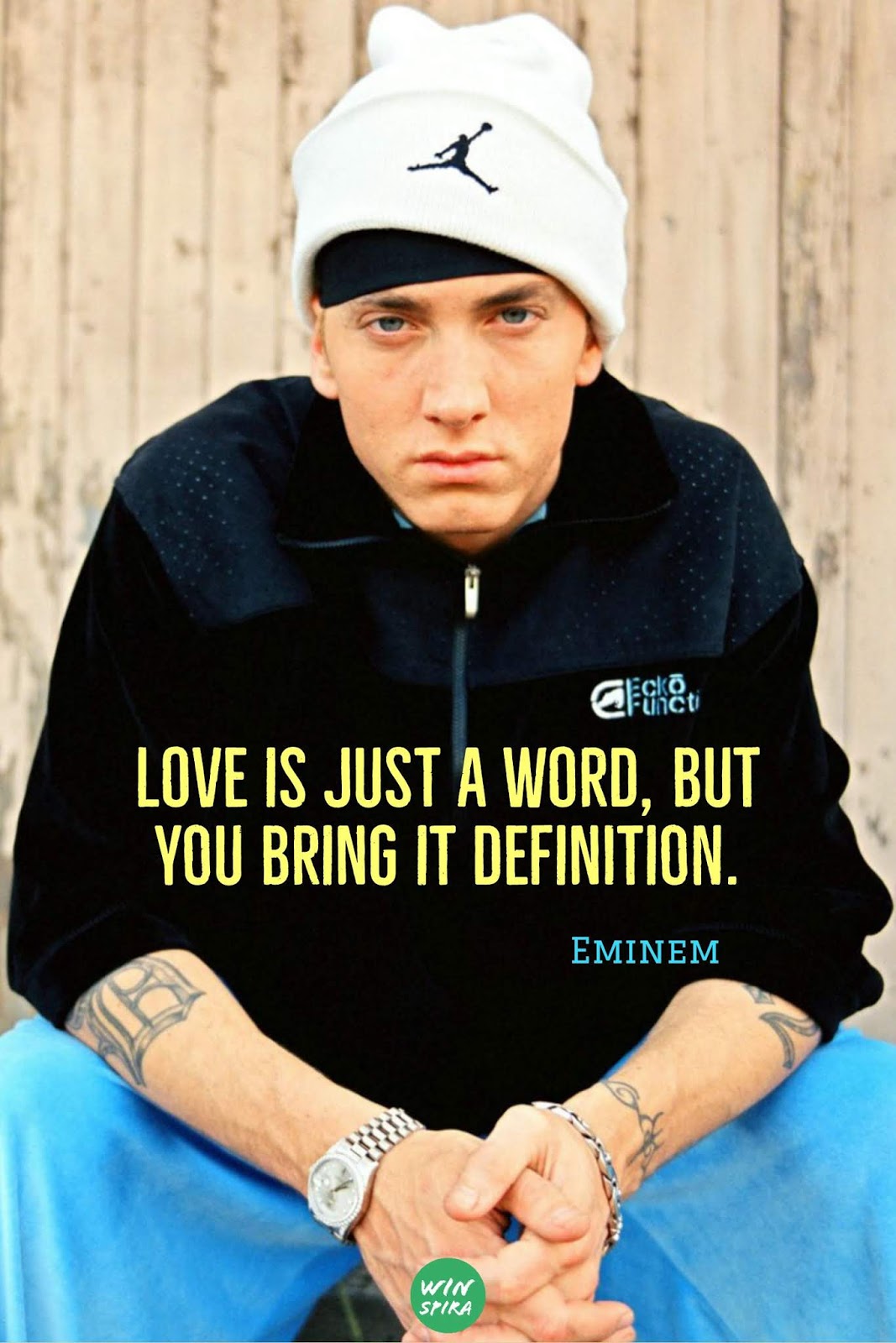 35 Truly Inspirational And Motivational Quotes By EMINƎM