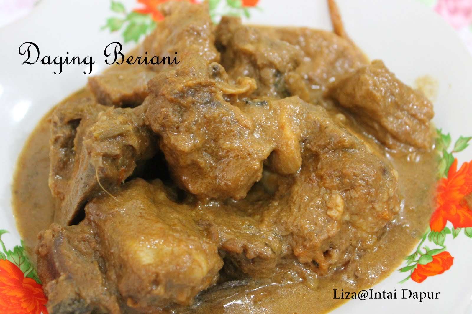INTAI DAPUR: Daging Beriani....