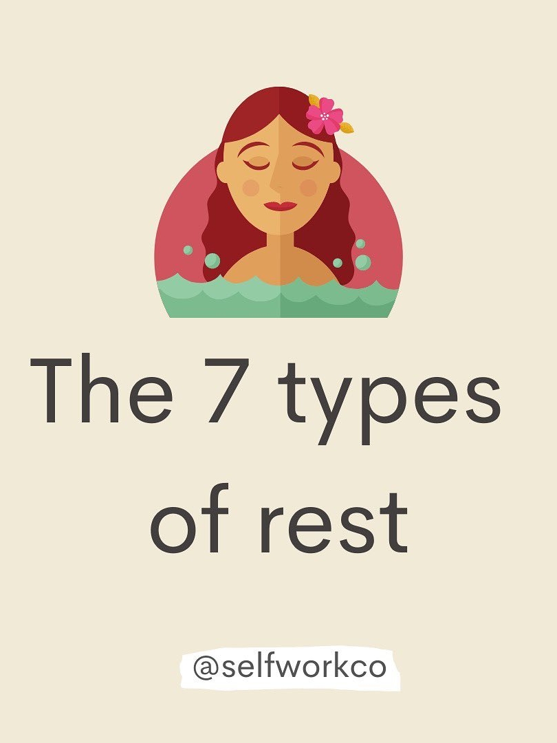 7 types of rest you need and why. | Melody Jacob