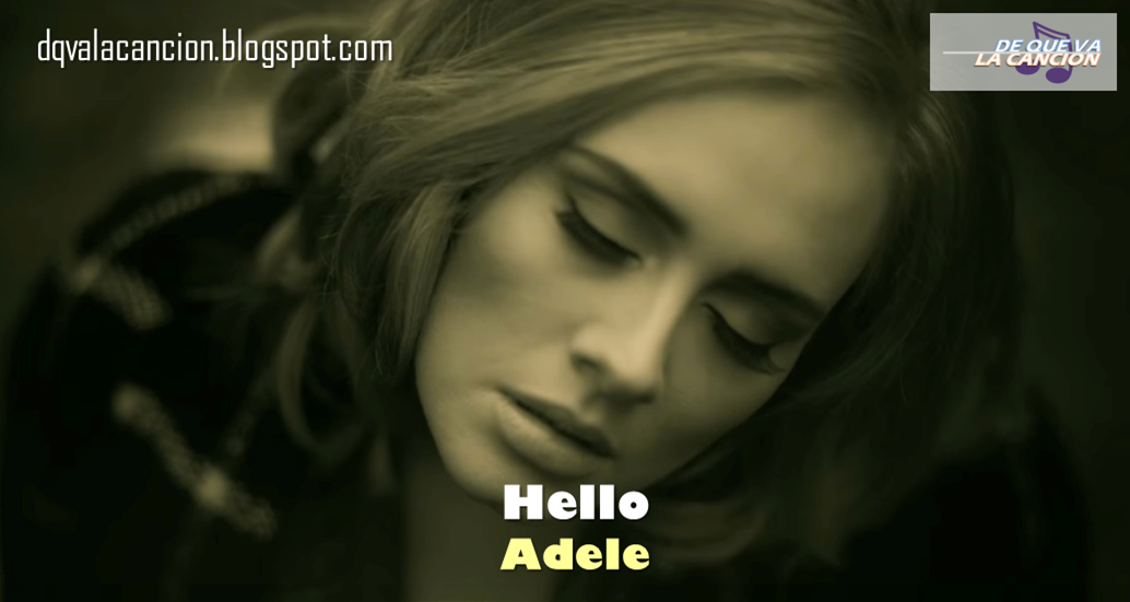 Hello – Adele (2015)