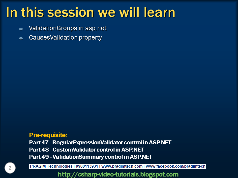 Sql server, .net and c# video tutorial: Part 50 – Validation Groups