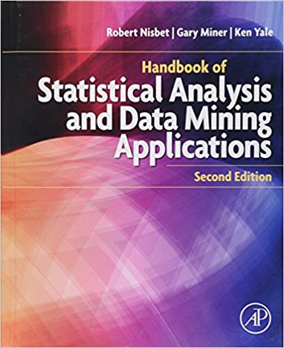 Handbook of Statistical Analysis and Data Mining Applications | the ... Handbook of Statistical Analysis and Data Mining Applications | the ...