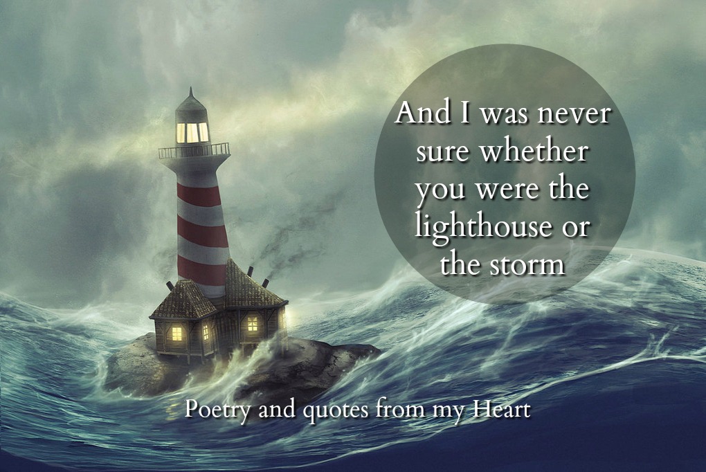 Poetry and quotes from my Heart: And I was never sure whether you were ...