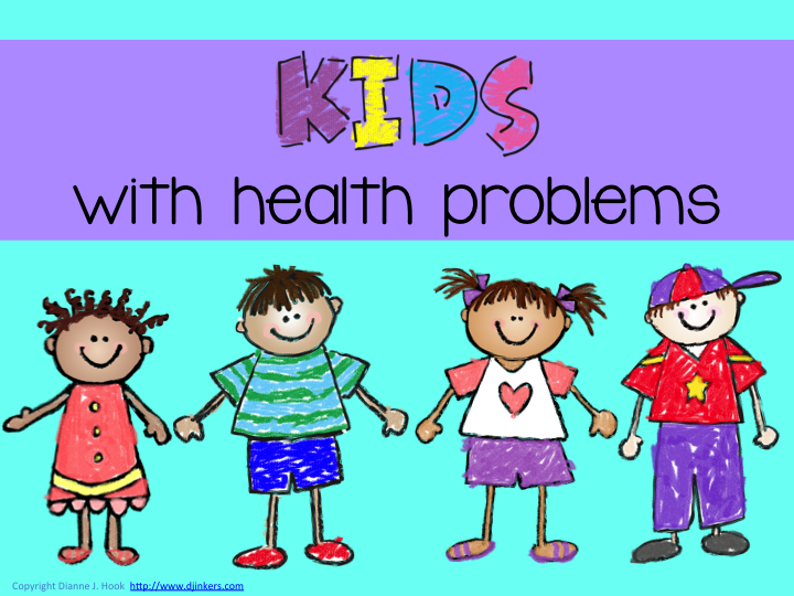 Tips to use with students with health problems | Teach123