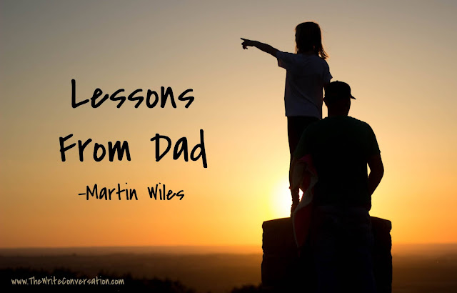 The Write Conversation: Lessons from Dad