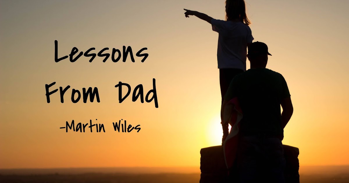 The Write Conversation: Lessons from Dad