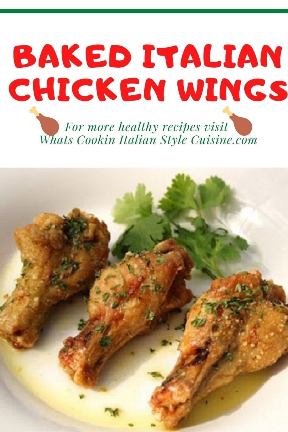 Baked Italian Chicken Wings | What's Cookin' Italian Style Cuisine