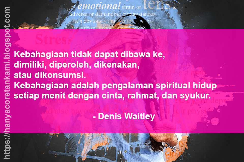 KUMPULAN KATA-KATA MUTIARA INSPIRASIONAL YANG AKAN MENYENTUH HATI ANDA ...