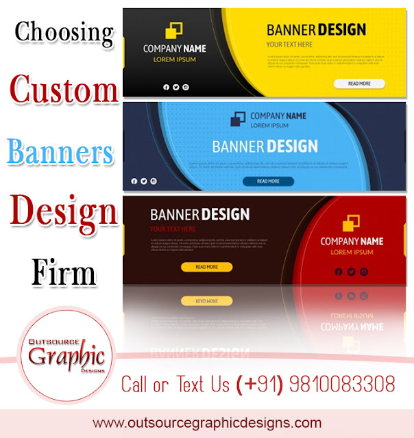Choosing Custom Banners Design Firm