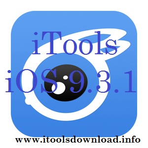 iTools iOS 9.3.1: iTools iOS 9.3.1 with new features and improvements ...