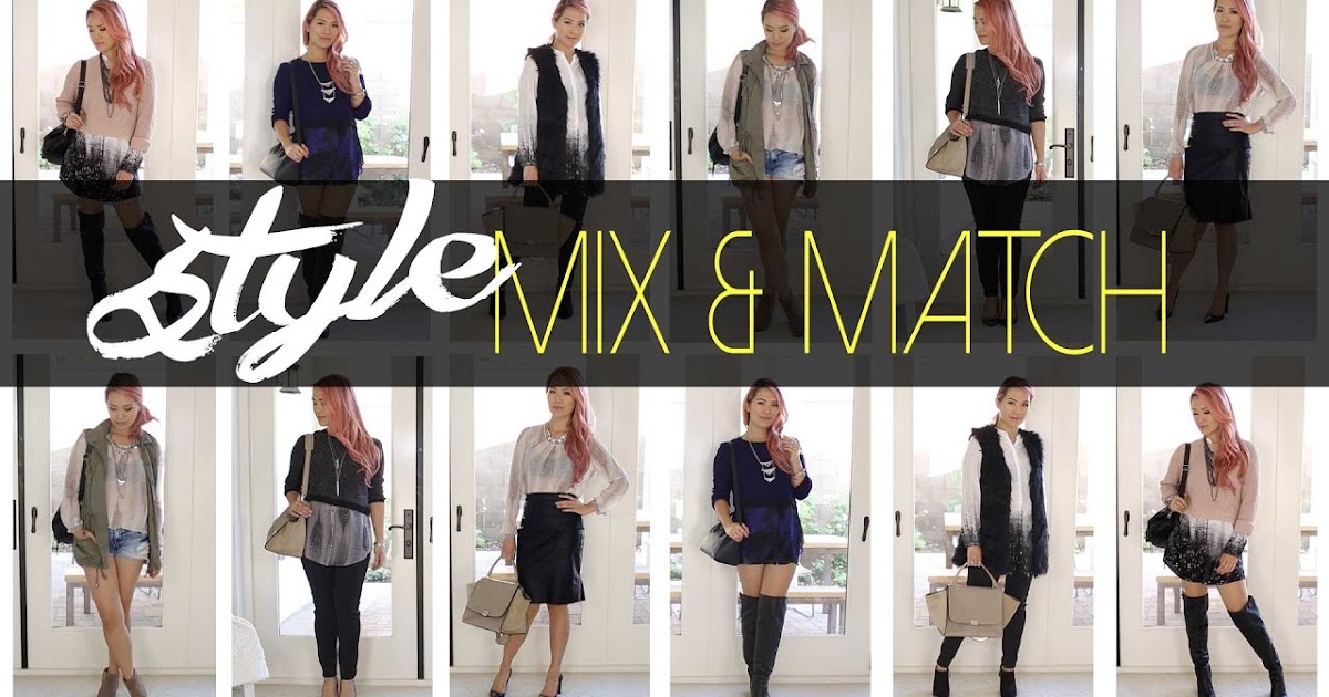 10 Best Ideas to Mix and Match your Outfits | Mix and Match Fashion ...
