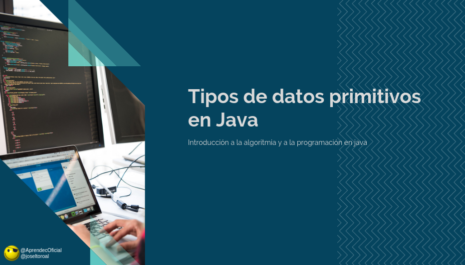 Josel Toro: Tipos de datos primitivos en Java Josel Toro: Tipos de datos primitivos en Java