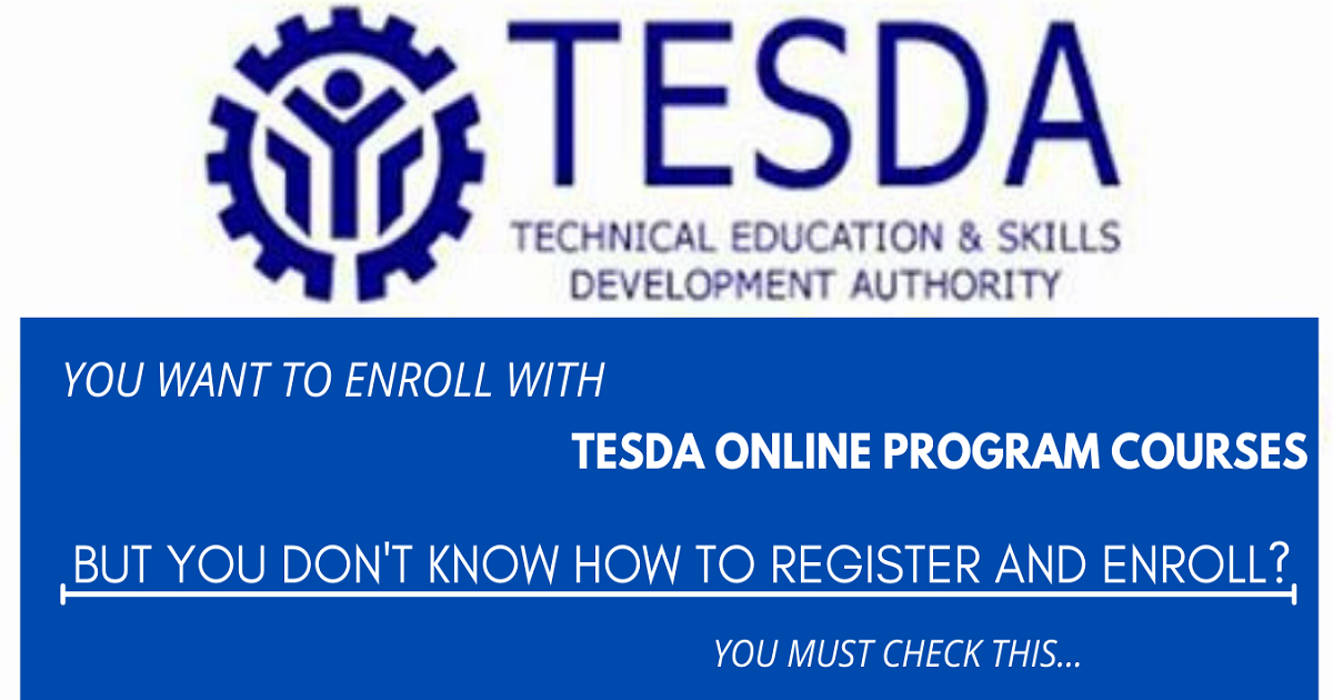 TESDA Requirements For Enrollment: How Apply for TESDA Courses